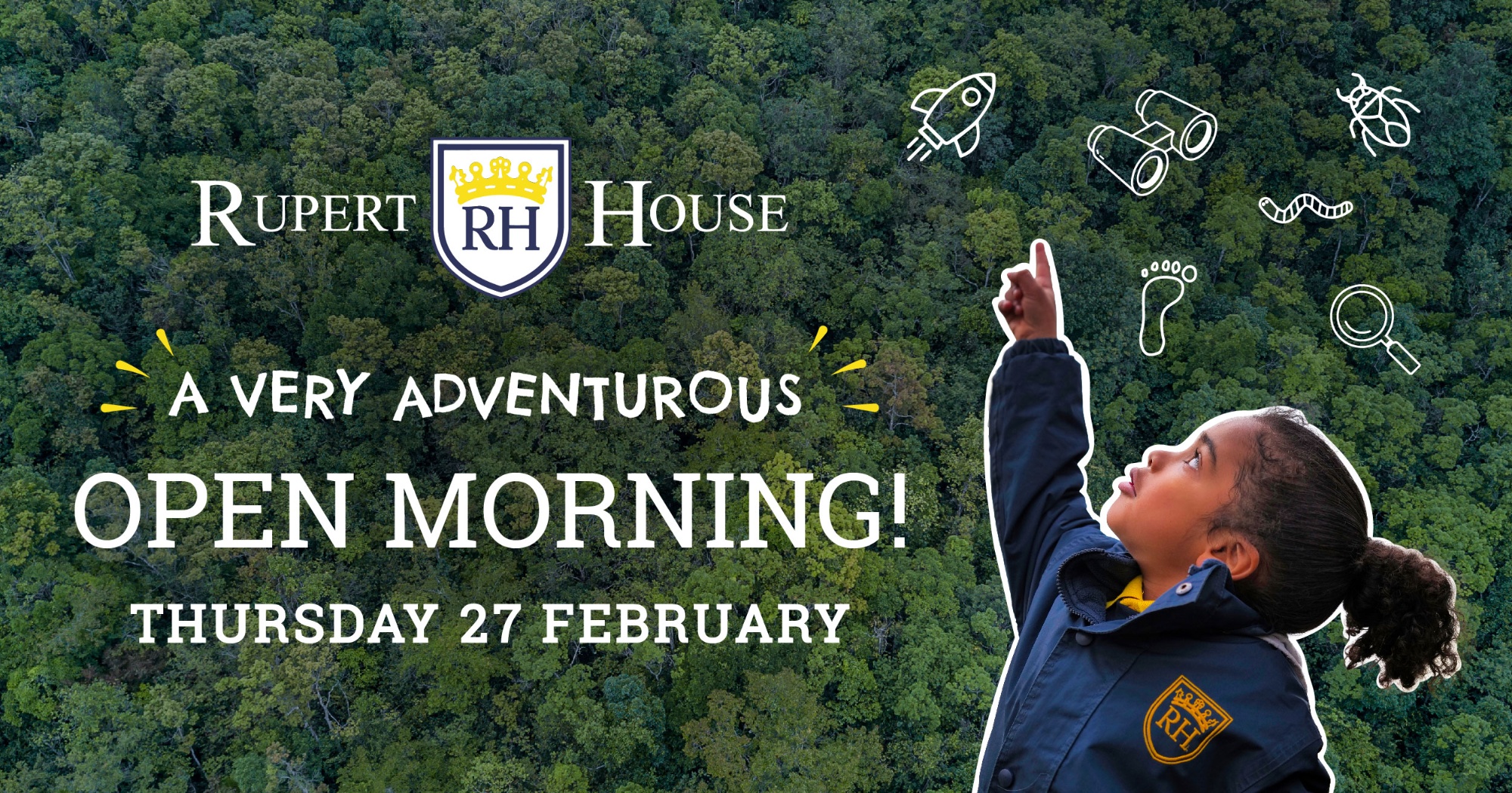 Rupert House School - Open Morning